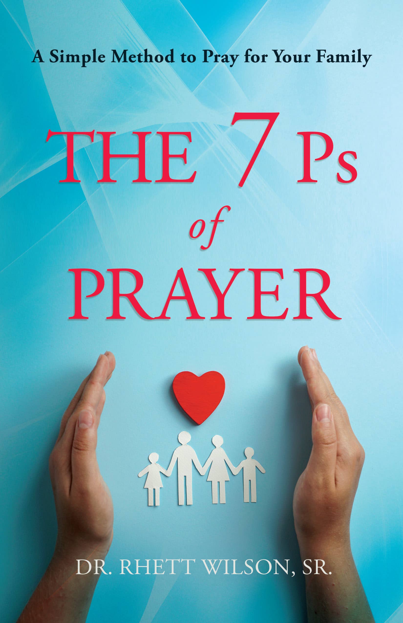 The 7 Ps of Prayer: A Simple Method to Pray For Your Family | The Pink ...